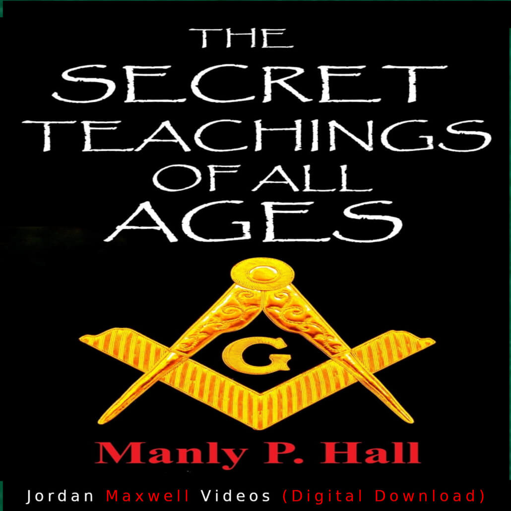 The Secret Teachings of All Ages by Manly P. Hall | Jordan Maxwell